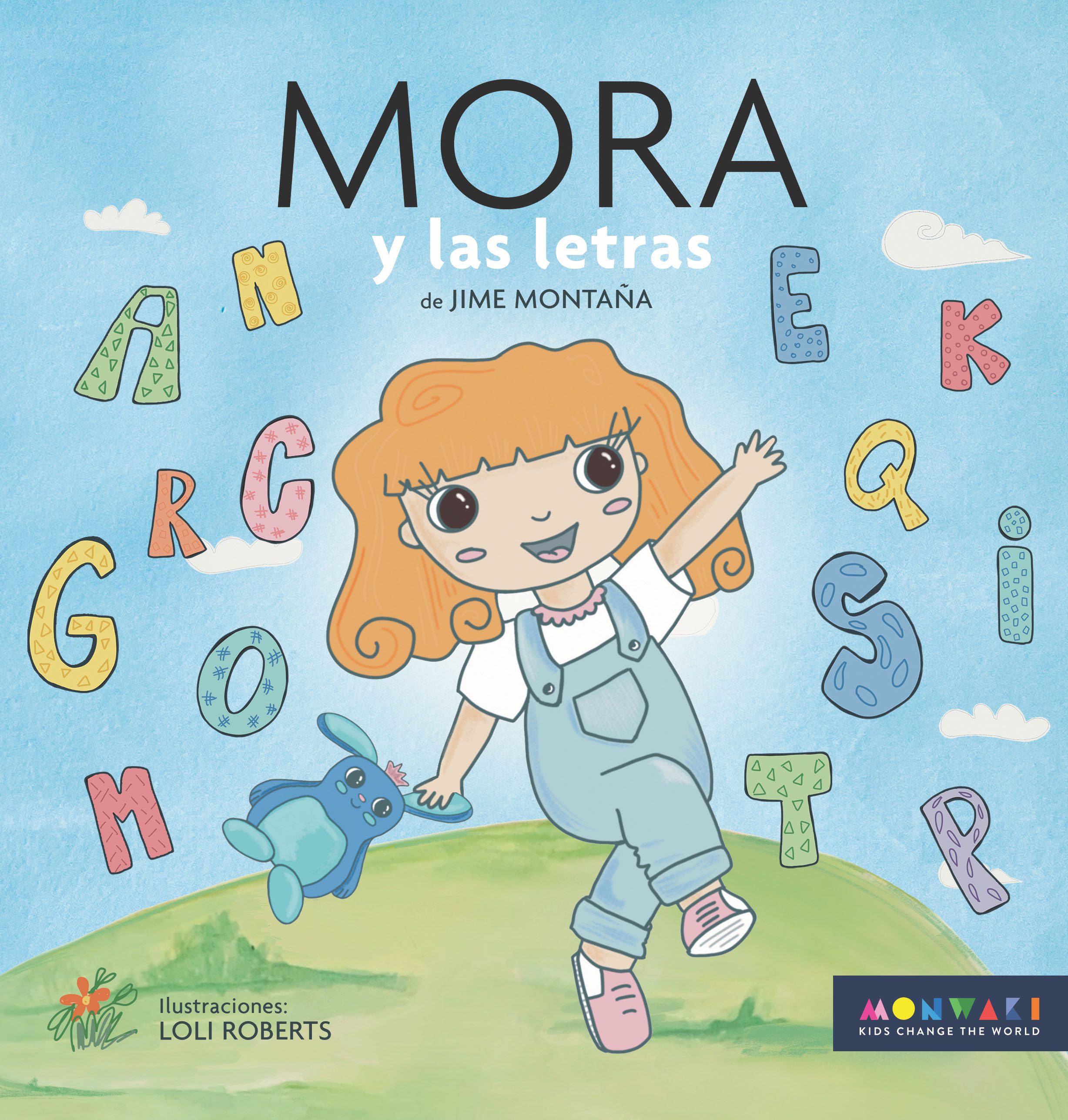MORA Y LAS LETRAS - LAS ROSAS